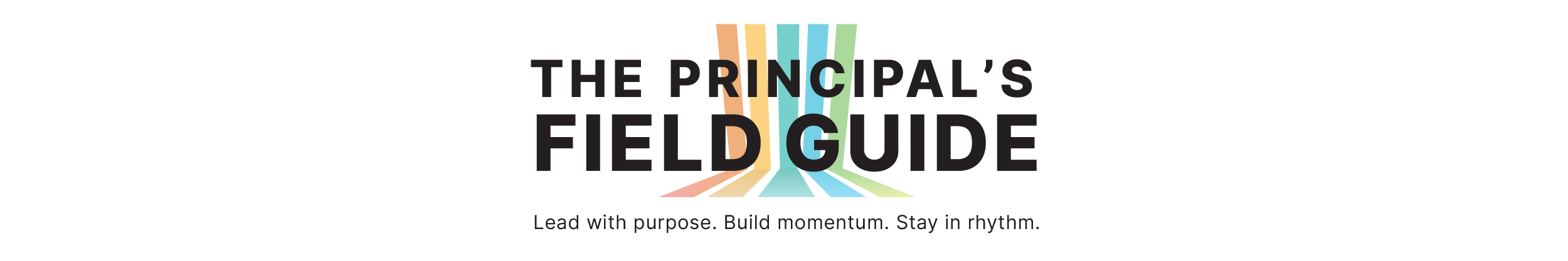 Principal's Field Guide 2025-26 - lead4ward